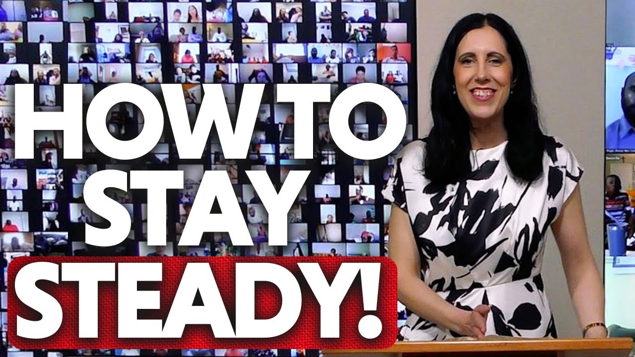 HOW TO STAY STEADY IN AN UNSTEADY WORLD! | Christina Sermon - YouTube