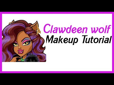 Clawdeen Wolf Monster High Makeup Tutorial - YouTube