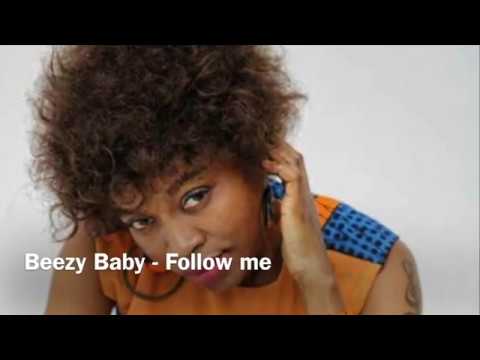 Beezy Baby - Follow me - YouTube