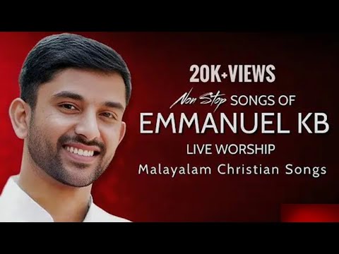 //Immanuel KB// Christian Malayalam worship songs// New latest ...