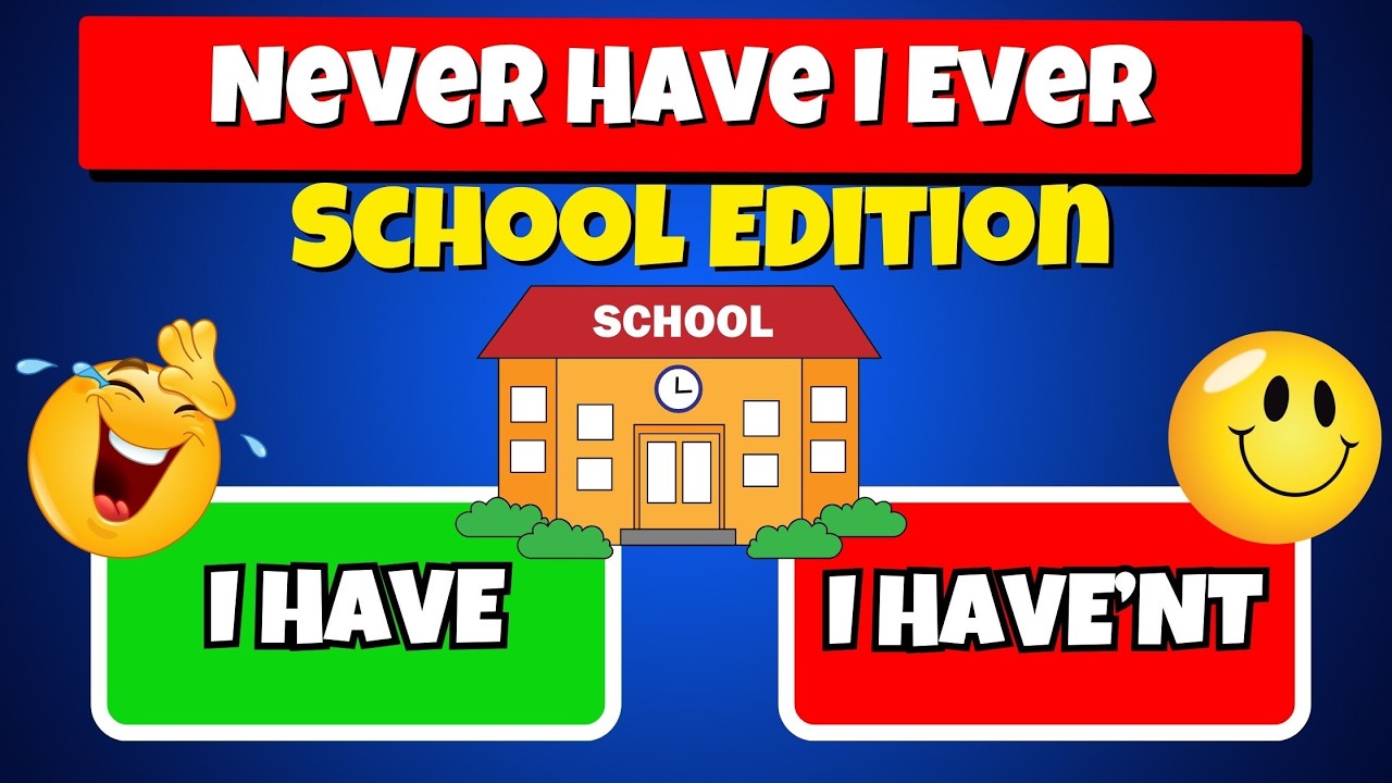 Never Have I Ever...🤔 School Edition 🏫🎒📚 - YouTube