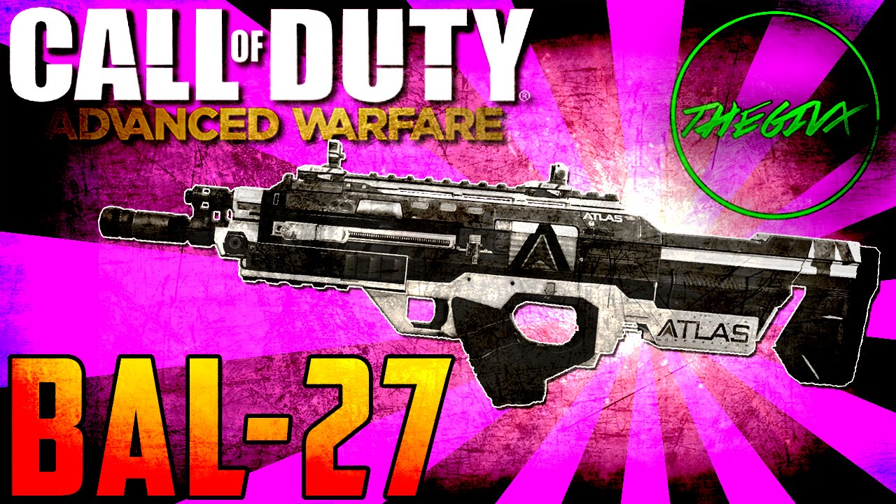 COD: Advanced Warfare - Best Class Setup - BAL 27 (COD AW Best Class ...
