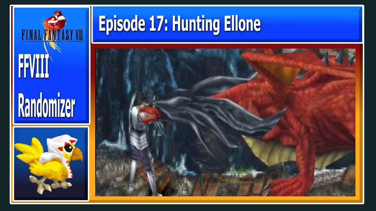 Final Fantasy VIII Randomizer:EP17: Hunting Ellone - YouTube