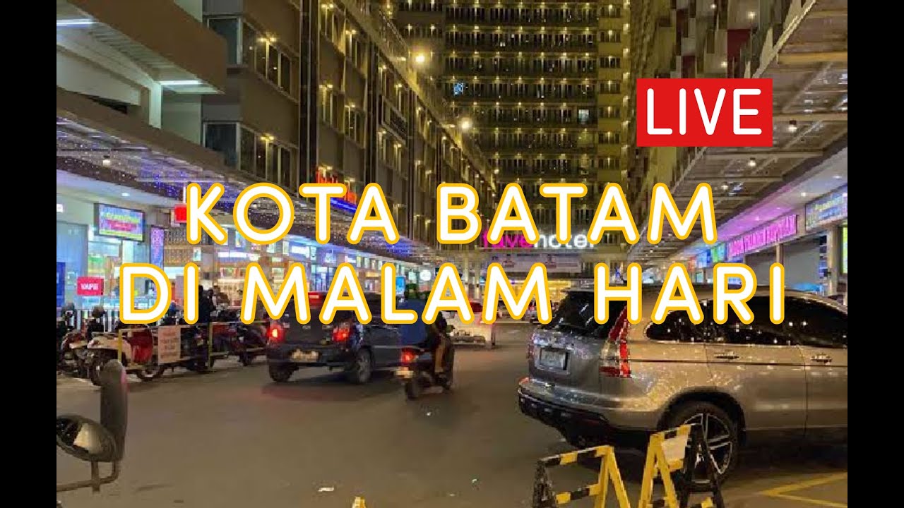 🔴LIVE NAGOYA DAN SUNGAI JODOH BATAM TERKINI - YouTube