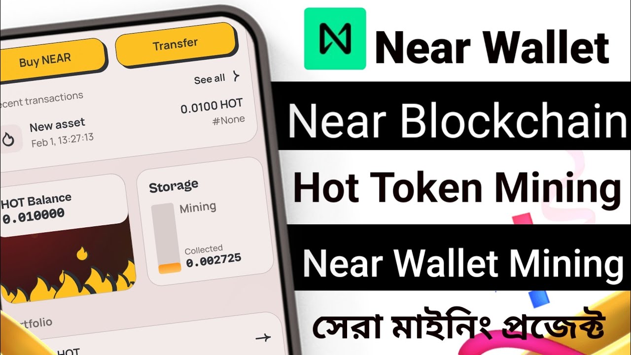 Near Protocol Mining Project || Earn $Hot Token || Free Mining Project ...