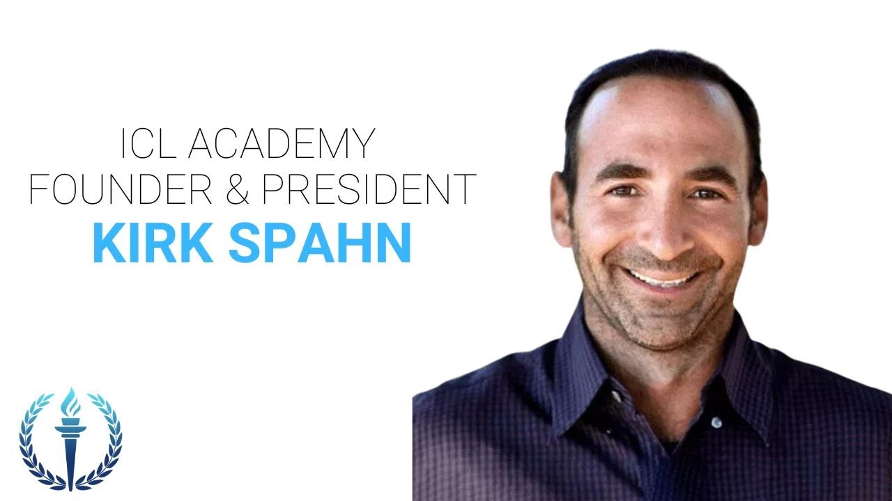 Meet ICL Academy Founder & President Kirk Spahn - YouTube