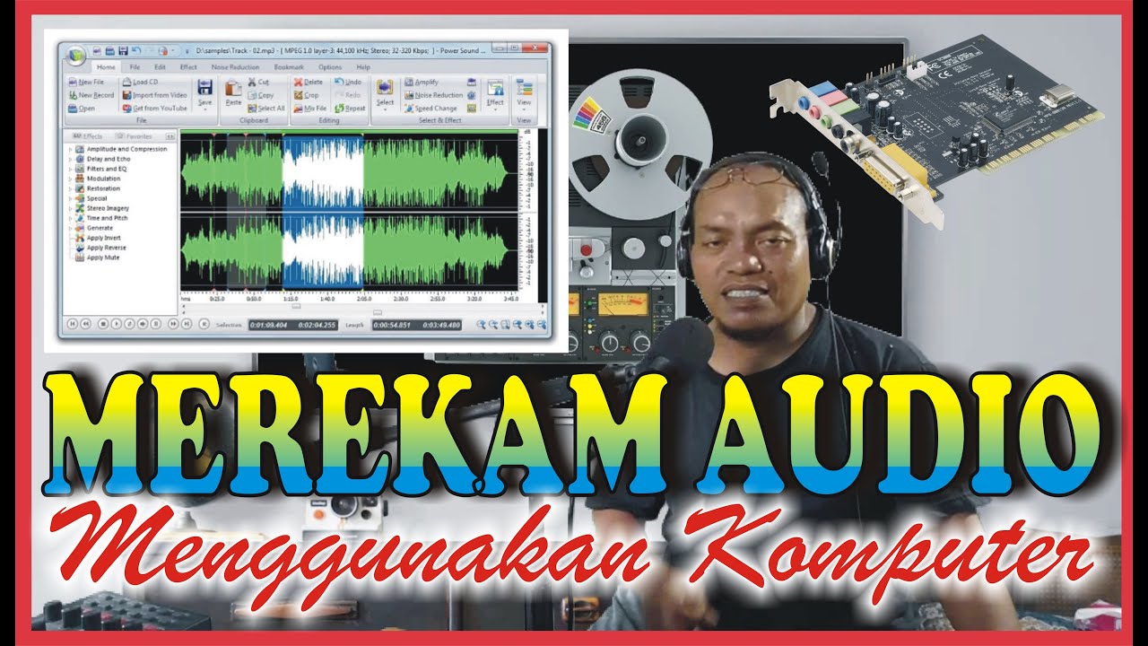 MEREKAM AUDIO DENGAN KOMPUTER - MENGENAL SOUNDCARD #BELAJARAUDIO #032 ...
