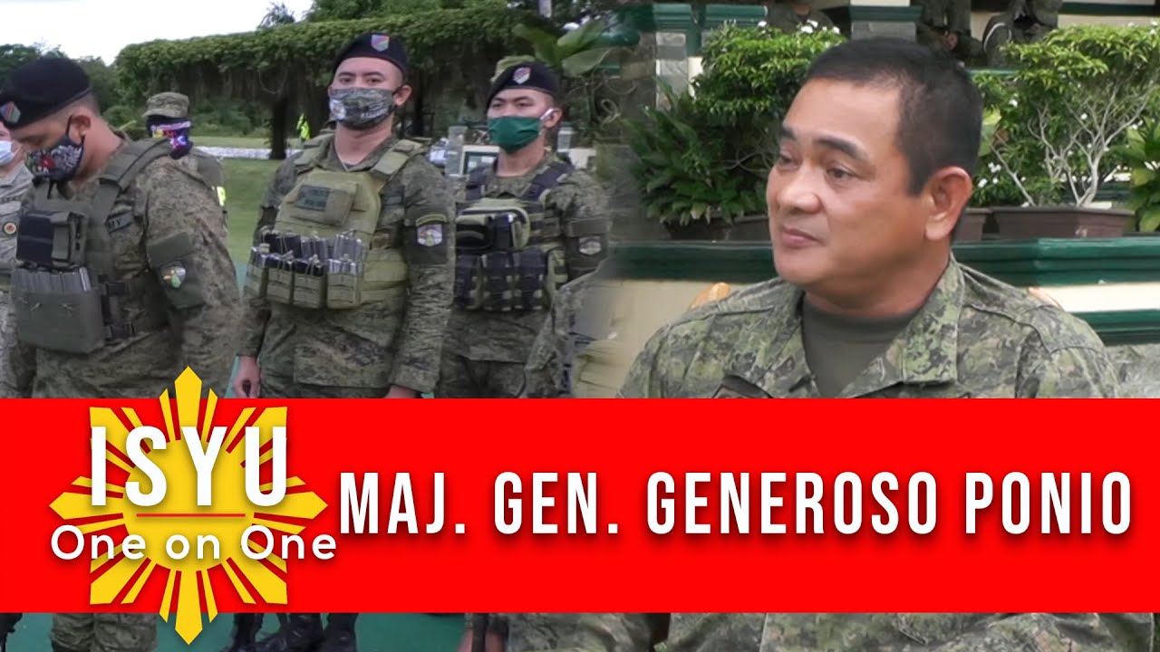 General, umaming naging abusado? | Maj. Gen. Generoso Ponio | Isyu One ...