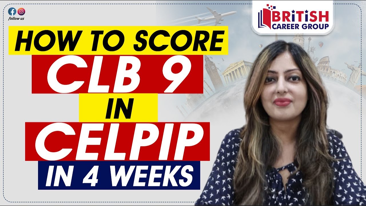How To Score CLB 9 In CELPIP In 4 Weeks YouTube