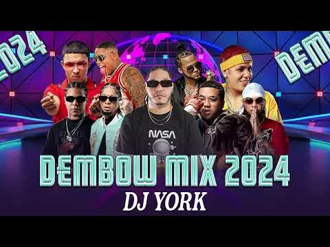 DEMBOW MIX - 2024 LOS MAS PEGADO DJ YORK LA EXCELECIA EN MEZCLA - YouTube