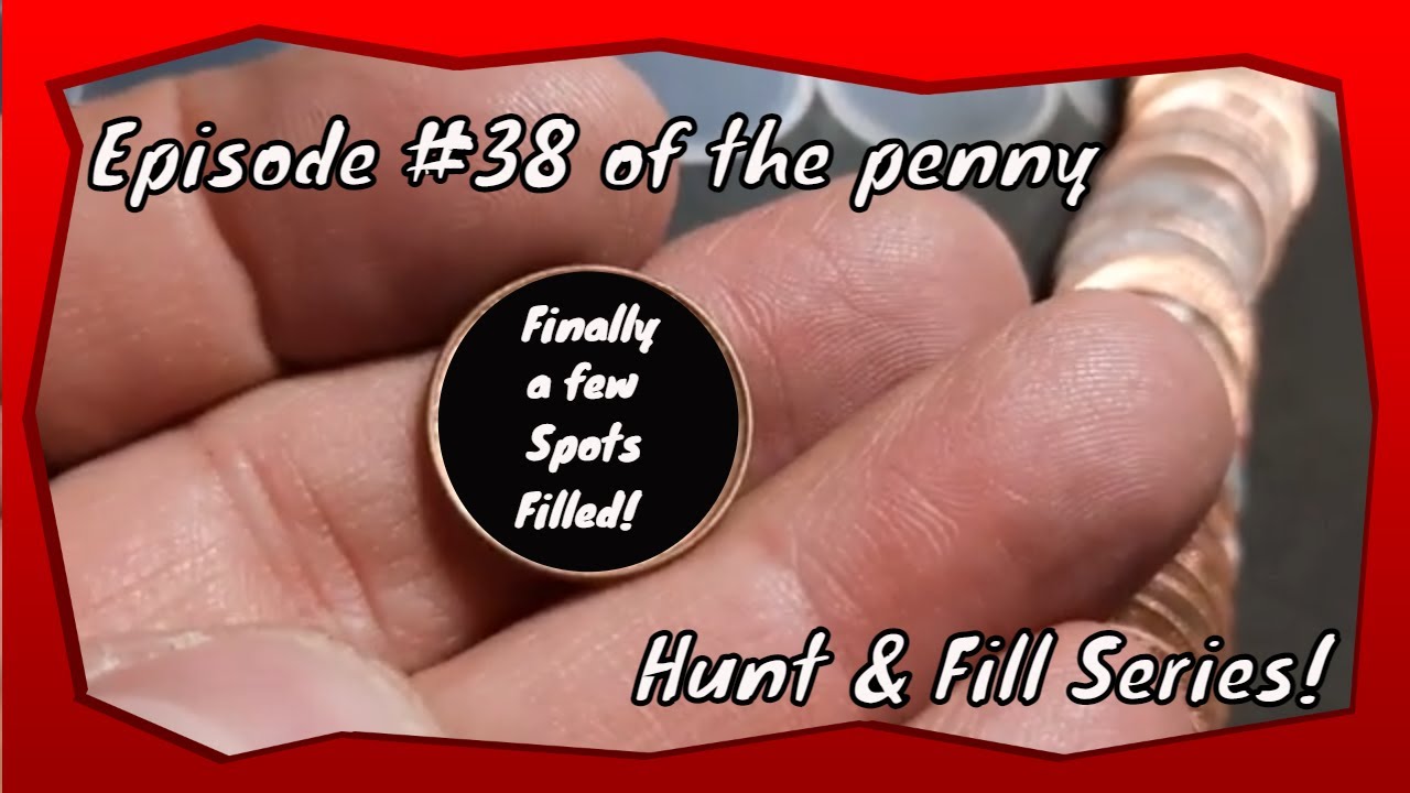 Episodes #38 of the penny hunt and fill series! Coin roll hunting ...