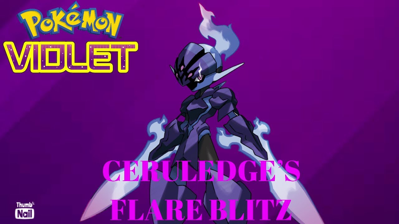Pokémon Violet - Ceruledge’s Flare Blitz - YouTube