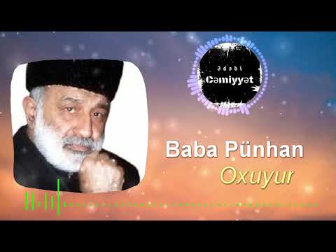Baba Pünhan — Oxuyur