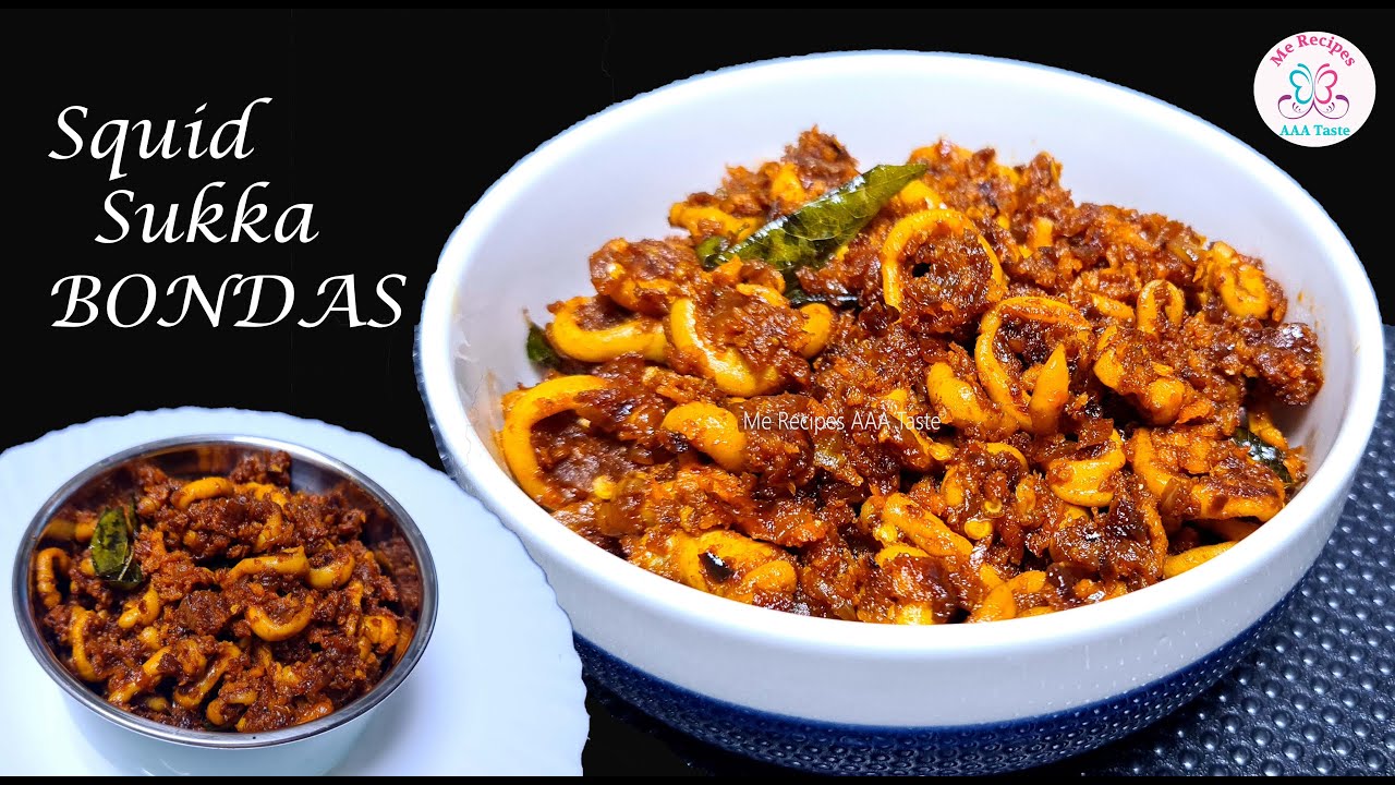 Squid Sukka | Bondas Fish | Squid Dry Mangalorean Style Recipe | South ...