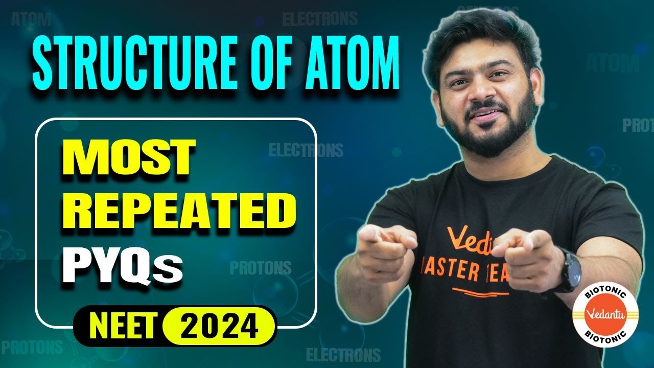 ⚗️Structure of Atom - PYQ 🧪 | 📚 Most Repeated Question of NEET 🔁 ...