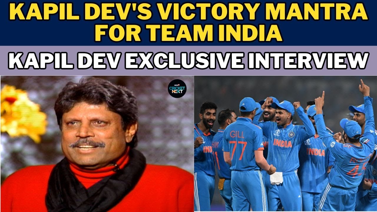 Kapil Dev Exclusive Interview: Kapil Victory Mantra for Team India | Ind vs Aus | World Cup 2023 ...