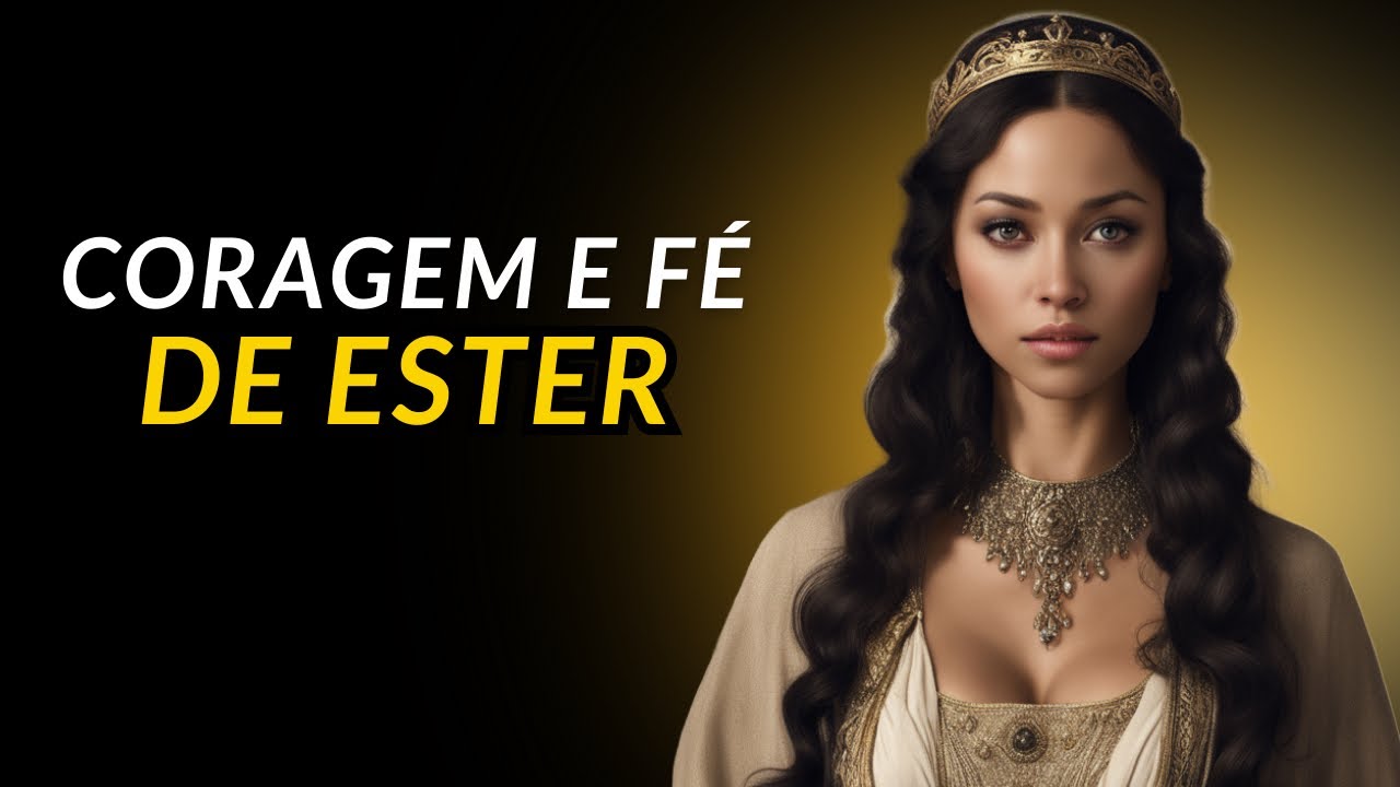 A Incrível História da Rainha Ester - Coragem e Fé na Bíblia. - YouTube
