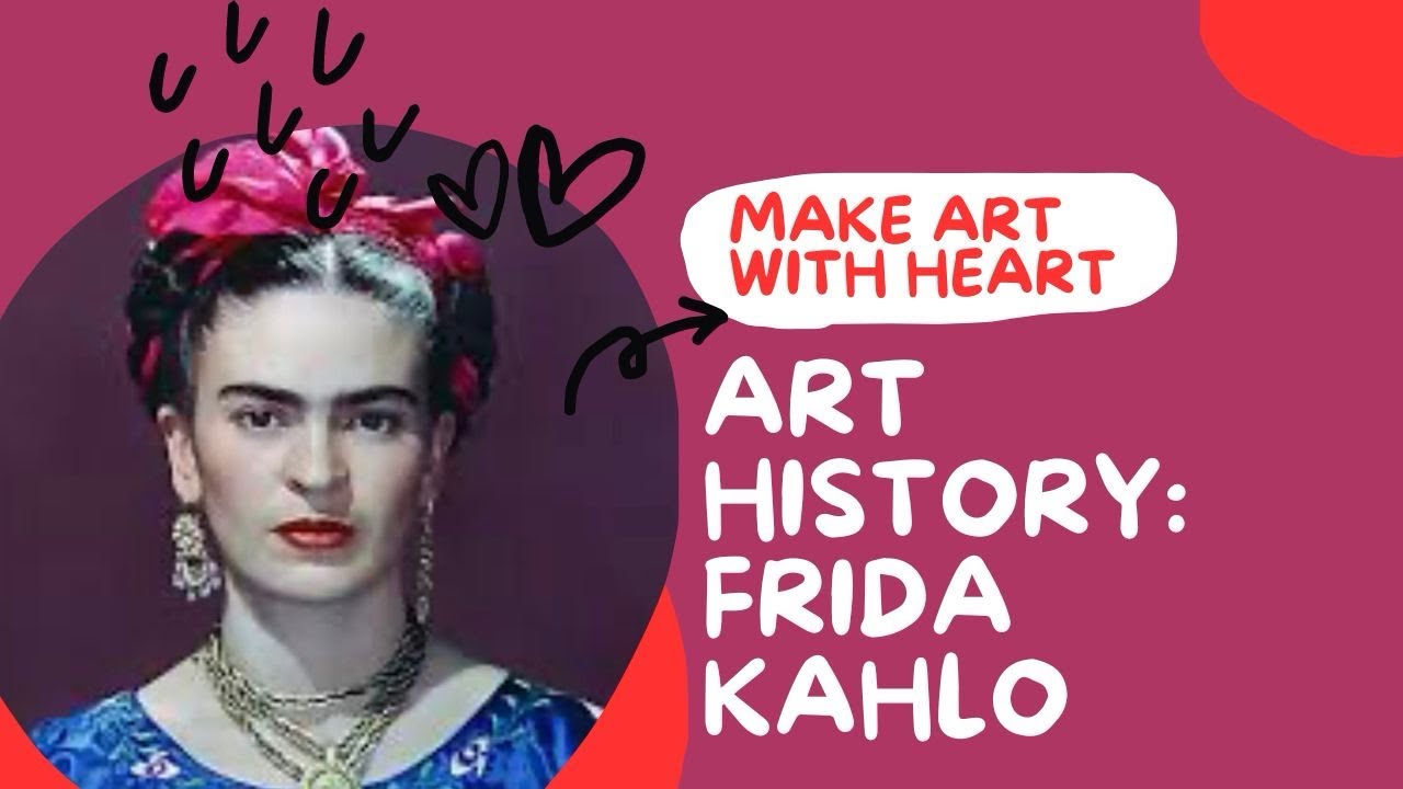 Frida Kahlo for Kids | Art History for Kids - YouTube