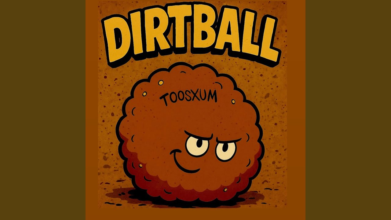 Dirtball - YouTube