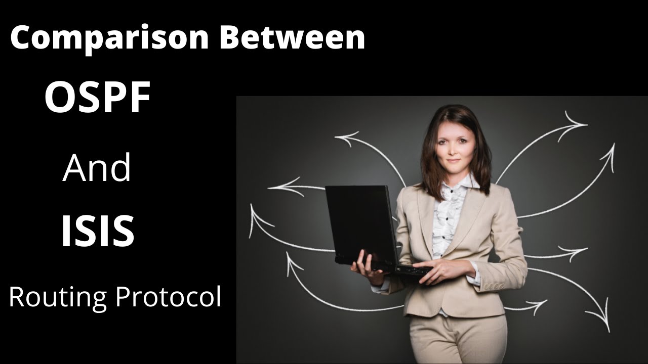 Difference || comparison || between OSPF and ISIS routing protocol - YouTube