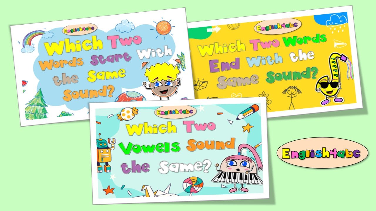 Which Two Words Sound the Same? Start - Middle - End Sounds ...