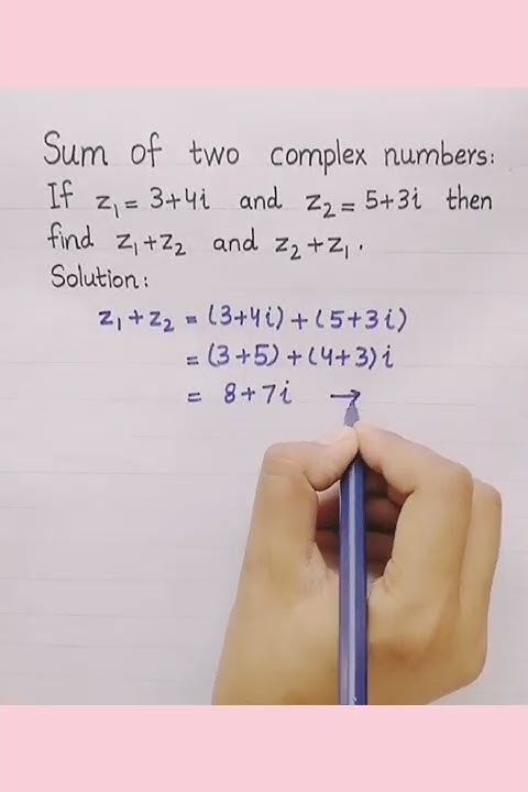 Sum of two Complex Numbers Class 9 #shorts - YouTube