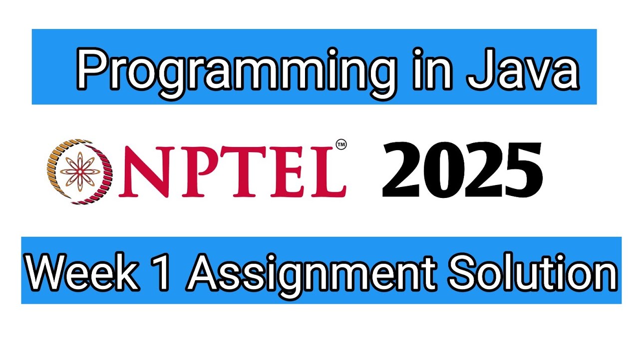 Nptel Programming In Java Week 1 Assignment Answers 2025 Youtube