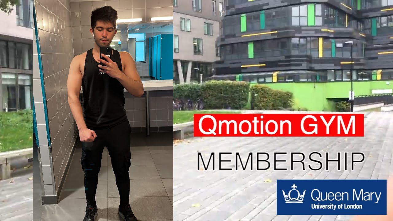 Getting the Qmotion GYM membership at Queen Mary University of London ...