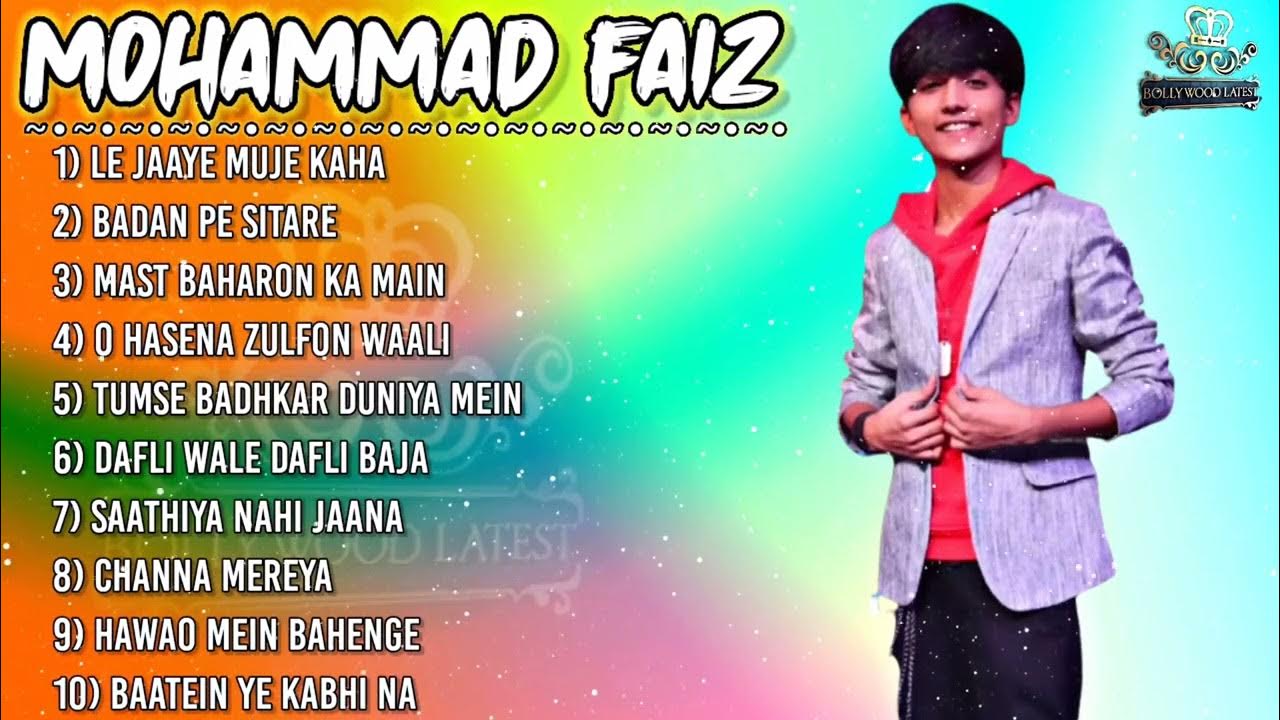Mohammad Faiz top 10 song | mohammad faiz | faiz Superstar Singer 2 | mohammad faiz singer - YouTube