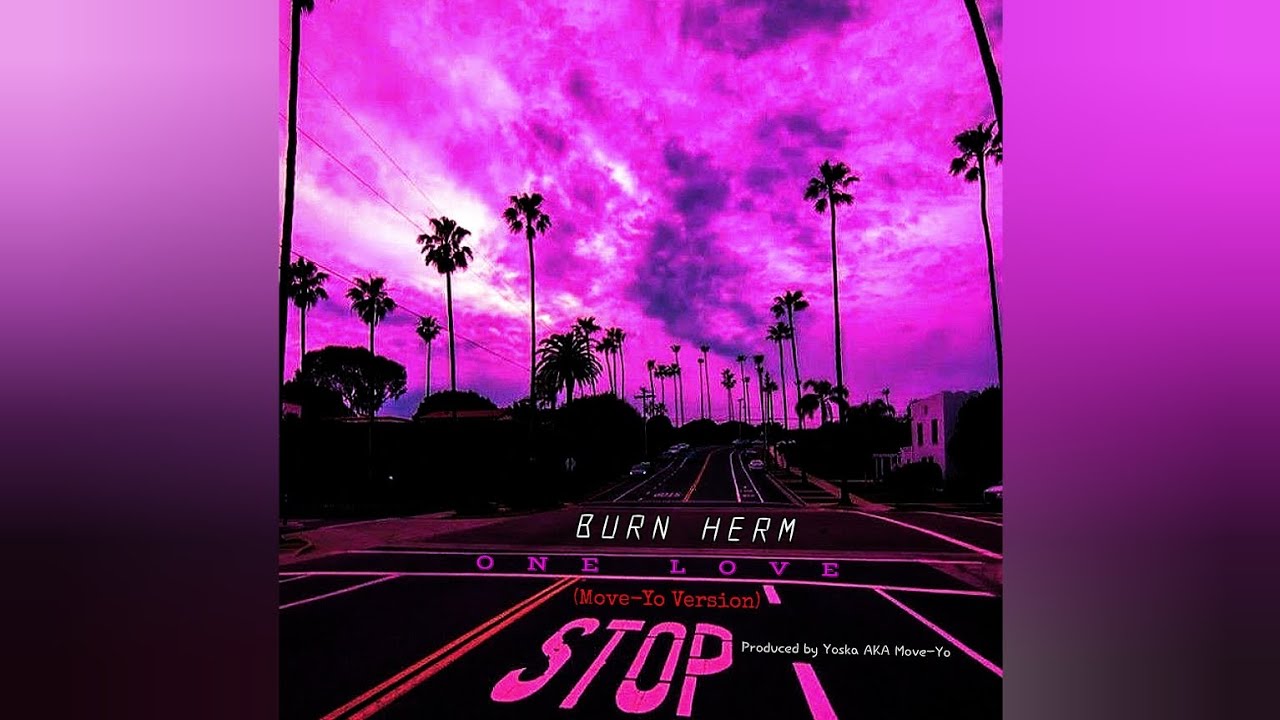 Burn Herm - One Love (Move-Yo Instrumental) - YouTube