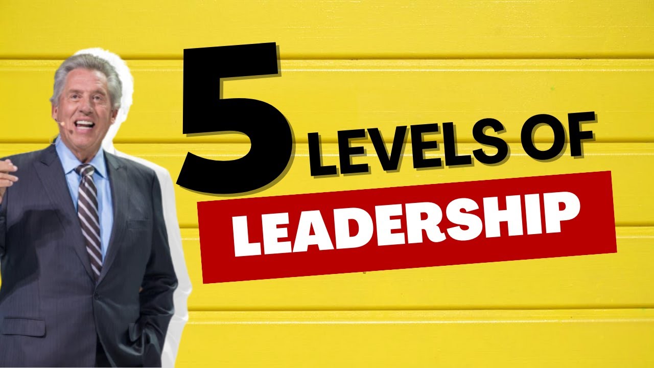 John Maxwell The 5 Levels of Leadership - YouTube
