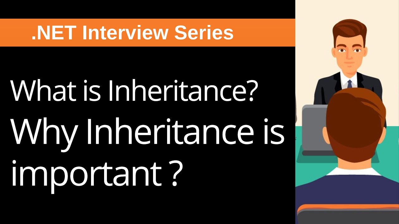 What is Inheritance? Why Inheritance is important? - YouTube