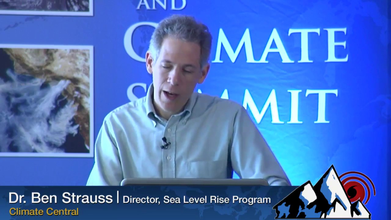 Weather and Climate Summit - Day 3, Dr. Ben Strauss - YouTube
