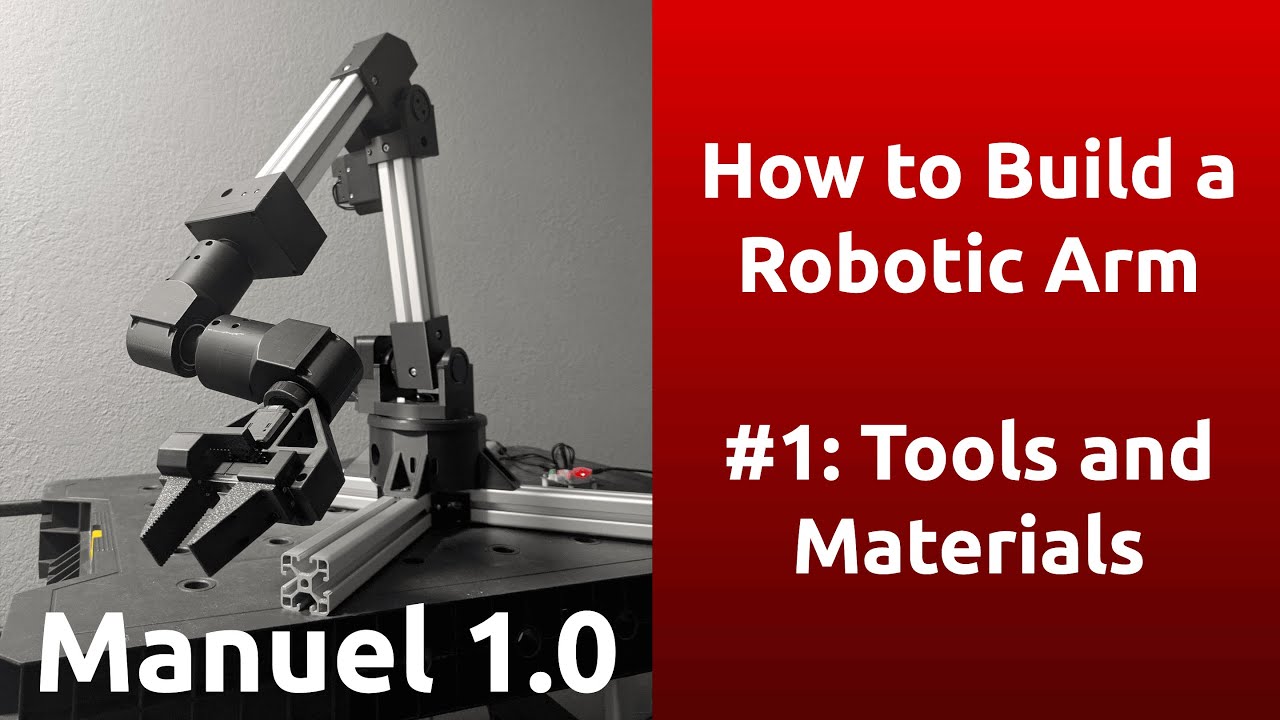 How to Build a Robot Arm #1: Tools and Materials - YouTube