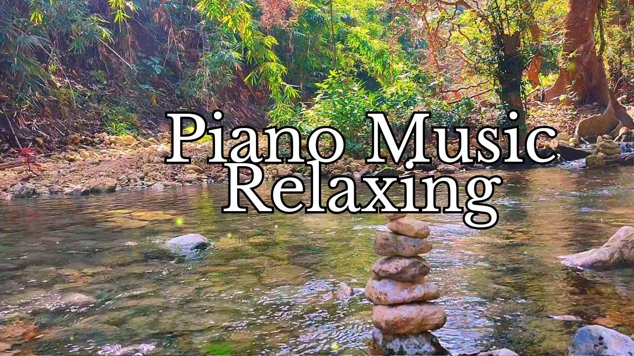 Relaxing Spa Music Piano🌿Gentle Sounds of Water 🌳 Relieves Stress ...