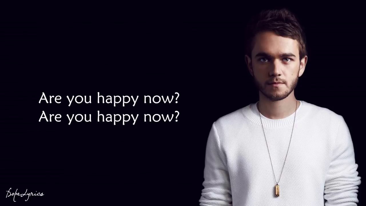 Happy Now - Zedd, Elley Duhé (Lyrics) - YouTube