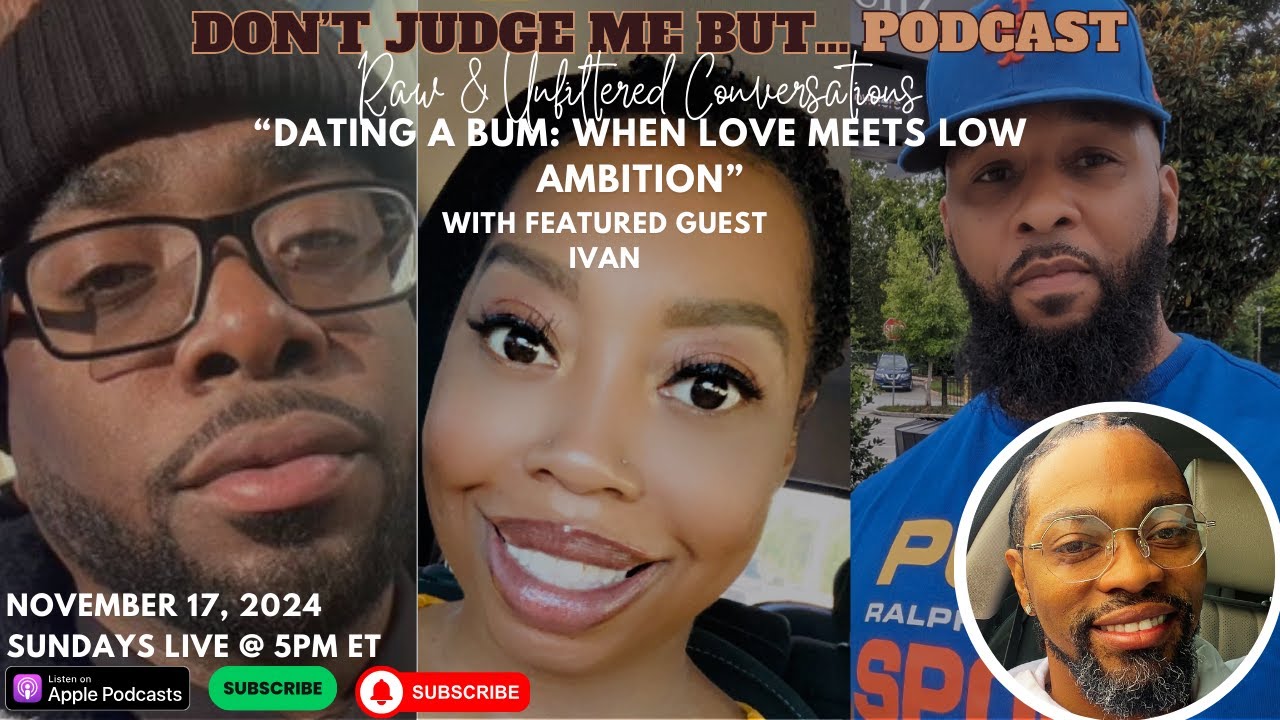 Dating a Bum: When Love Meets Low Expectations - YouTube