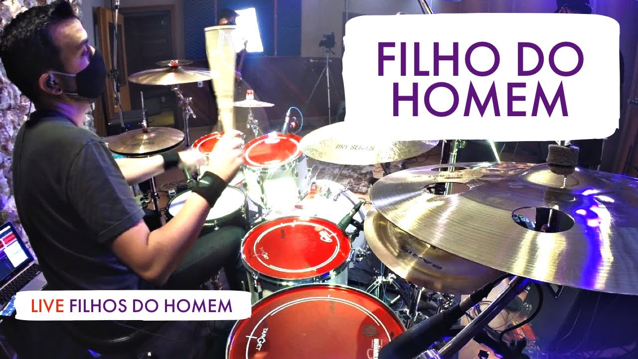 Filho Do Homem | #LIVE Filhos do Homem | JC Batera #DRUMCAM - YouTube