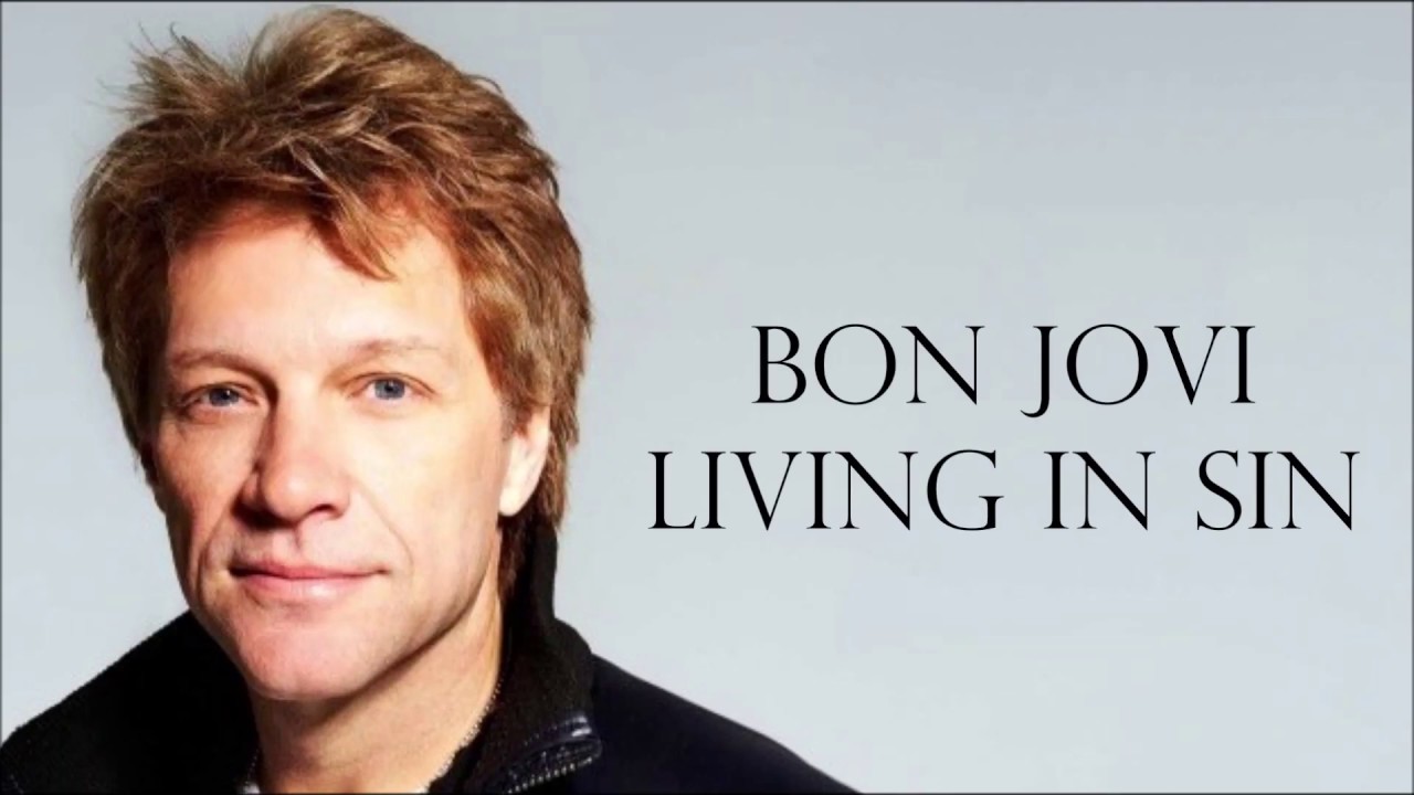 Bon Jovi - Living in sin [Tradução/Legendado] - YouTube