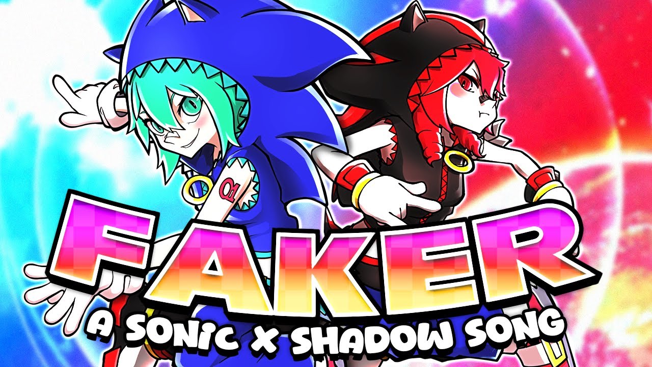 【FAKER】A Sonic X Shadow Song | Ft. Miku & Teto - YouTube