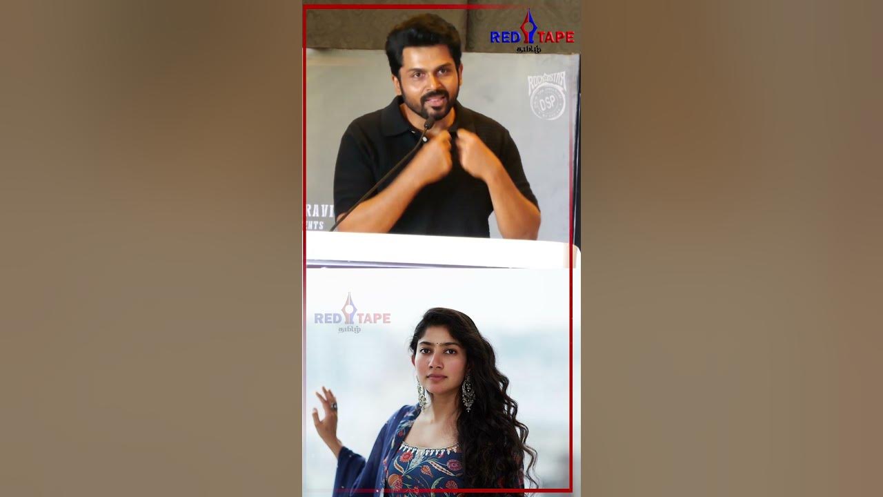 sai pallavi Karthi Speech 😂 Thandel TAMIL Trailer Launch Event | Naga Chaitanya, Sai Pallavi ...