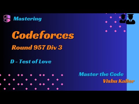 Mastering Codeforces Round 957 Div 3 - YouTube