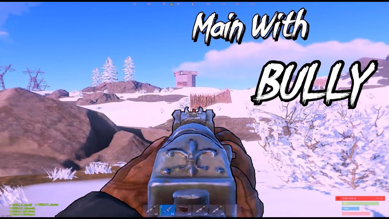 Rust | Rusty moose Main With BULLY | Pvp Montage | BULLY.Xcell - YouTube