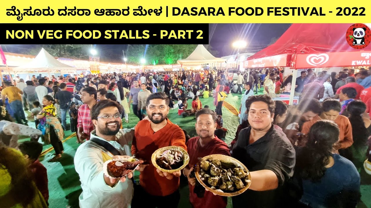 Mysuru Dasara Aahara Mela 2022 - Non Veg | Dasara Food Festival with ...
