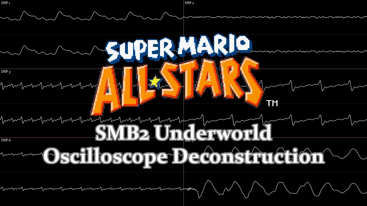 Super Mario All-Stars - Super Mario Bros. 2 Underworld (Oscilloscope ...