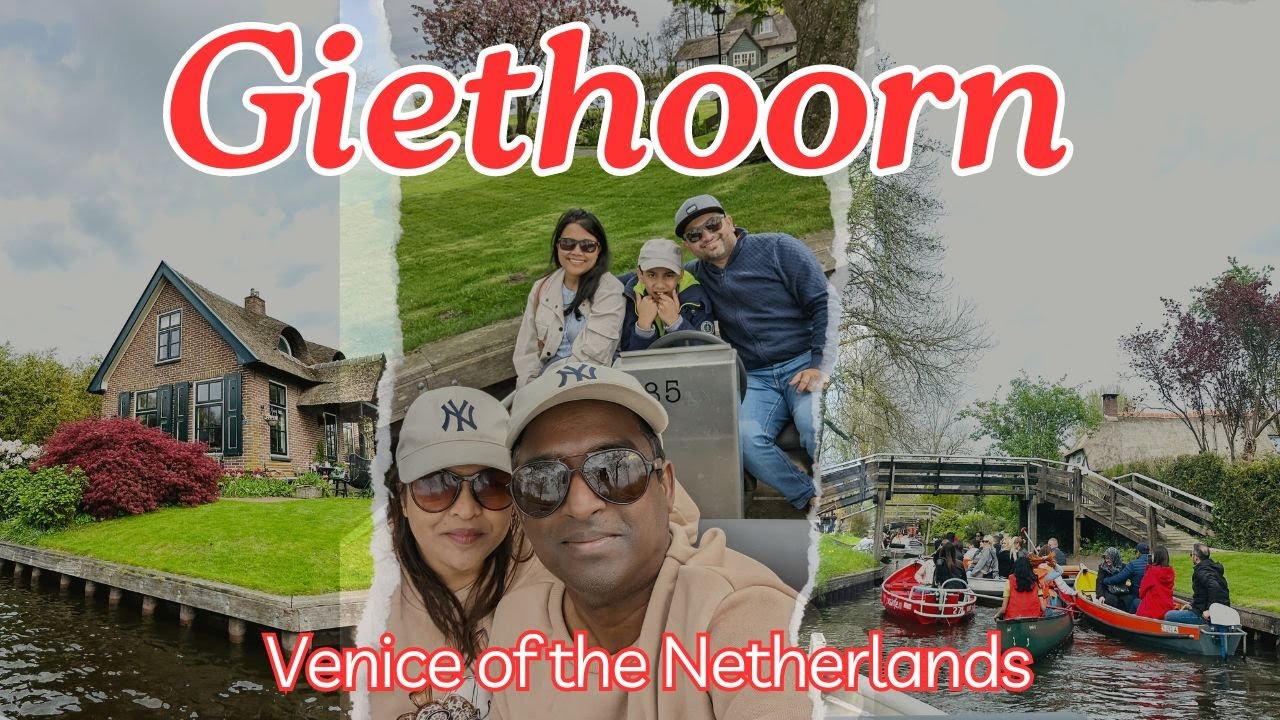 Exploring Giethoorn Village by Boat and Foot | The Venice of the ...