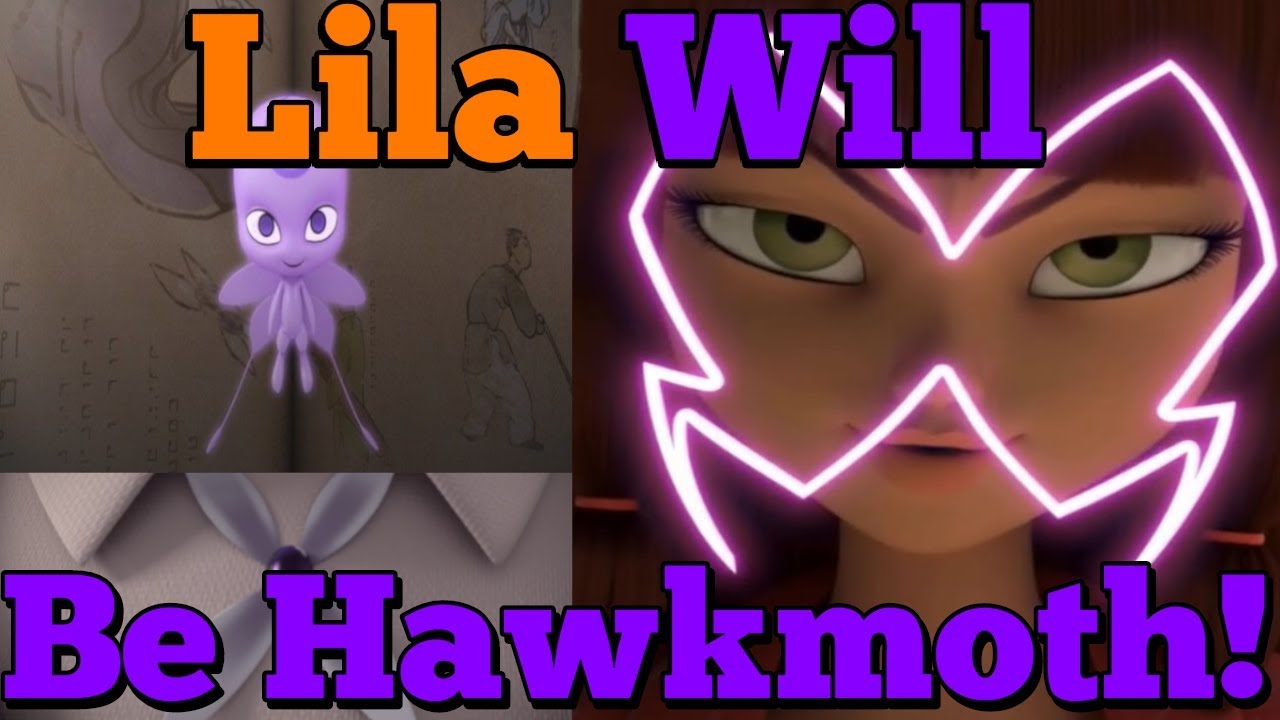 Will Lila Become Hawkmoth?! (Miraculous Ladybug Theory) - YouTube