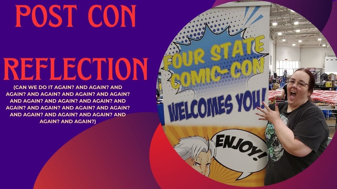 Caught The Con Bug: My Epic Four State Comic Con Reflection! - YouTube