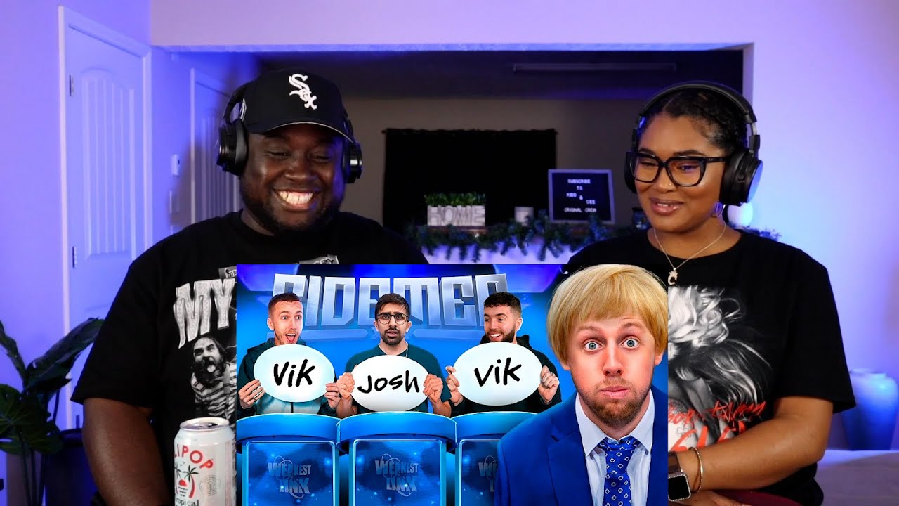 Kidd and Cee Reacts To SIDEMEN WEAKEST LINK: DUMB EDITION - YouTube