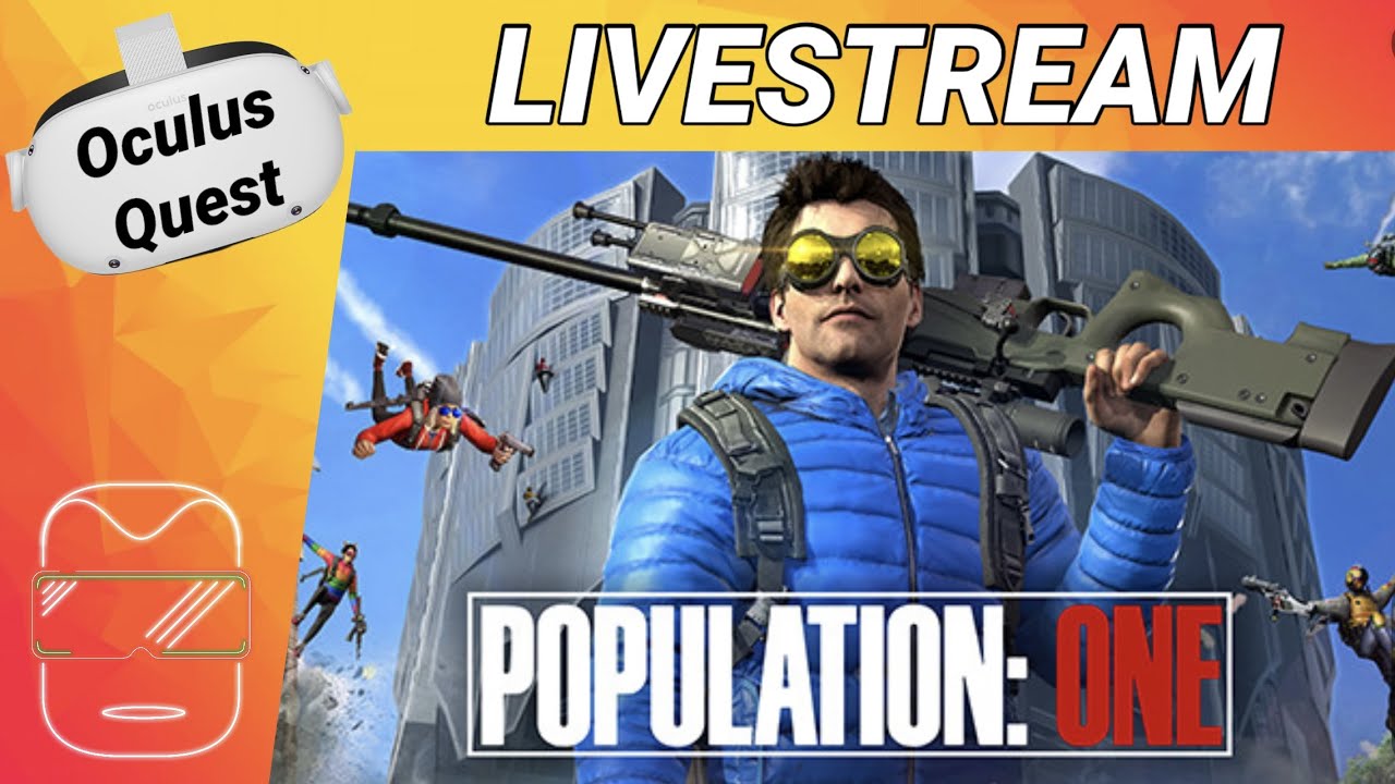 POPULATION ONE VR auf der Oculus Quest 2 [deutsch] BATTLE ROYALE ...
